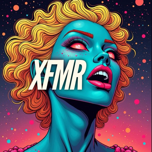 Stream XFMR music | Listen to songs, albums, playlists for free on ...