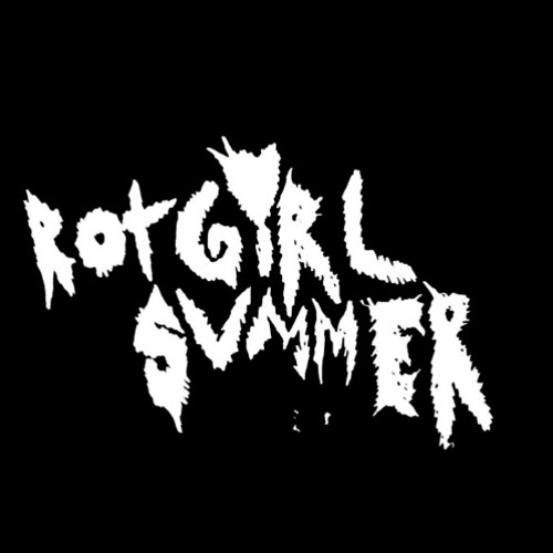 Stream Rot Girl Summer music | Listen to songs, albums, playlists for ...