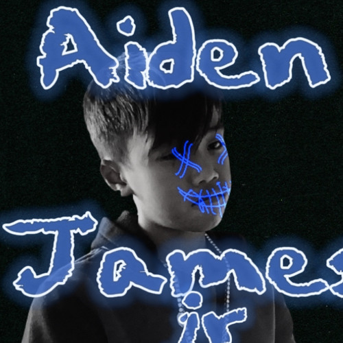 Stream Aiden James jr music | Listen to songs, albums, playlists for free on SoundCloud