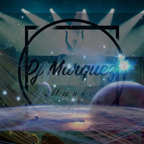 Stream Dj Marquez music | Listen to songs, albums, playlists for free ...