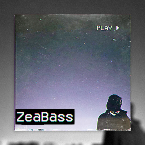 Stream Zea-Bass music | Listen to songs, albums, playlists for free on ...