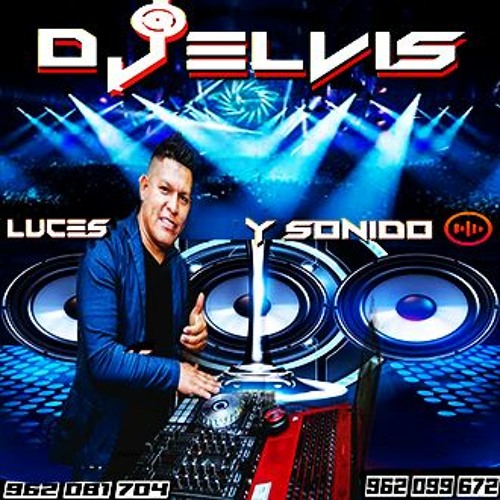 Stream Dj Elvis A. music | Listen to songs, albums, playlists for free ...