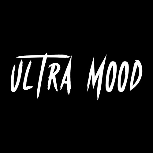 Stream Ultra Mood music | Listen to songs, albums, playlists for free ...