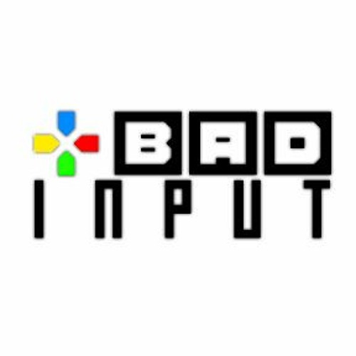 Stream Bad Input music | Listen to songs, albums, playlists for free on ...