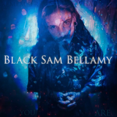 Stream Black Sam Bellamy music | Listen to songs, albums, playlists for ...