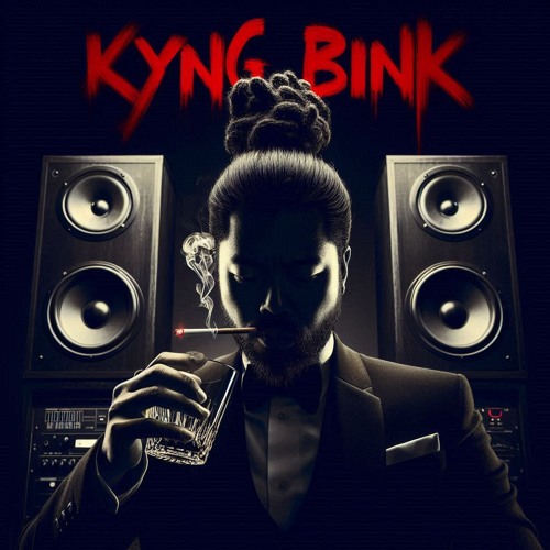 Stream Kyng Bink music | Listen to songs, albums, playlists for free on ...
