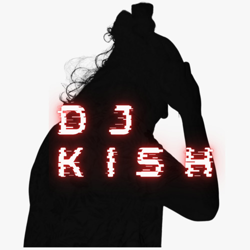 Stream DJ Kish music | Listen to songs, albums, playlists for free on SoundCloud