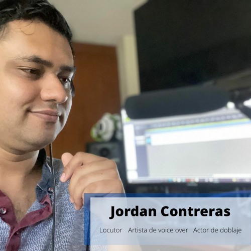 Stream Jordan Contreras Locutor | Listen to podcast episodes online for ...
