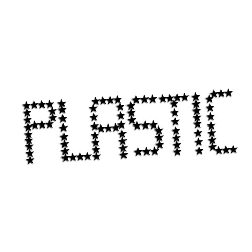 Stream PLASTIC music | Listen to songs, albums, playlists for free on ...