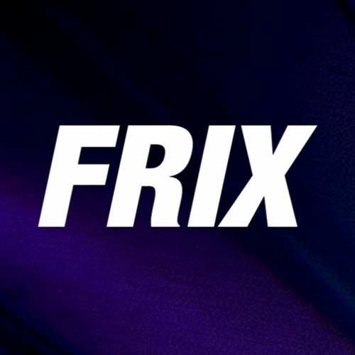 Stream FRIX music | Listen to songs, albums, playlists for free on ...