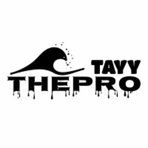 Stream Tayy ThePro music | Listen to songs, albums, playlists for free ...