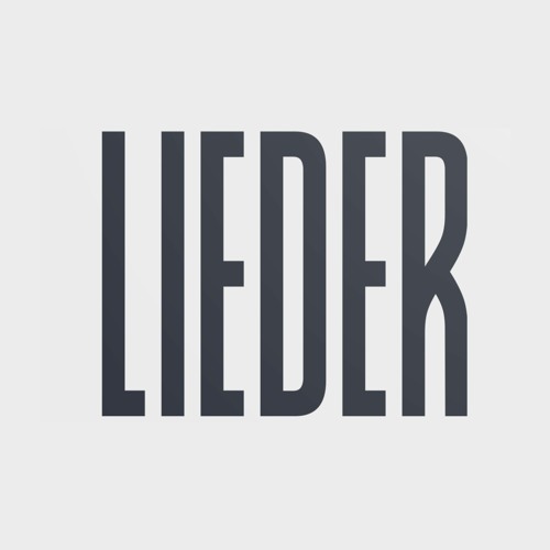 Stream LIEDER music | Listen to songs, albums, playlists for free on ...