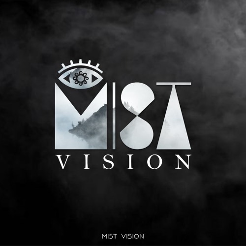 Stream Mist Vision music | Listen to songs, albums, playlists for free ...