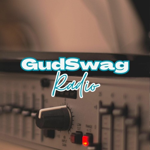 Stream Gud Swag Radio music | Listen to songs, albums, playlists for ...