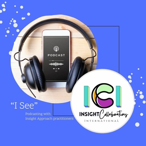 Stream Insight Collaborations International | Listen to podcast episodes online for free on ...
