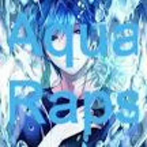 Stream Aqua Raps music | Listen to songs, albums, playlists for free on ...