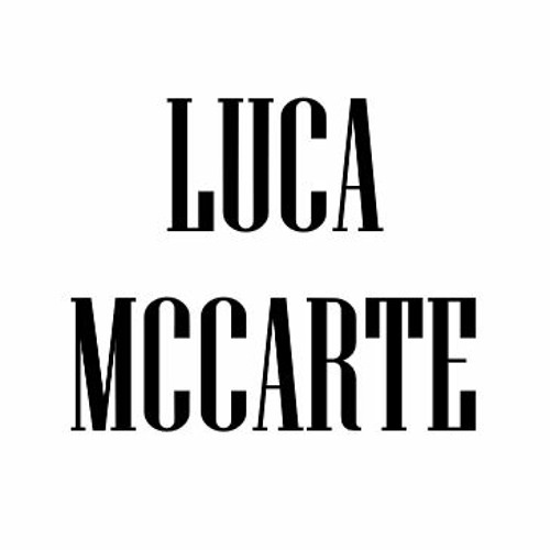 Stream Luca McCarte Music music | Listen to songs, albums, playlists ...
