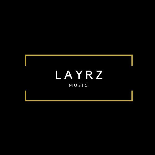 Stream LAYRZ music | Listen to songs, albums, playlists for free on ...