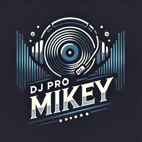 Stream DJ Pro Mikey music | Listen to songs, albums, playlists for free ...