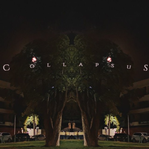 Stream collapsus music | Listen to songs, albums, playlists for free on ...