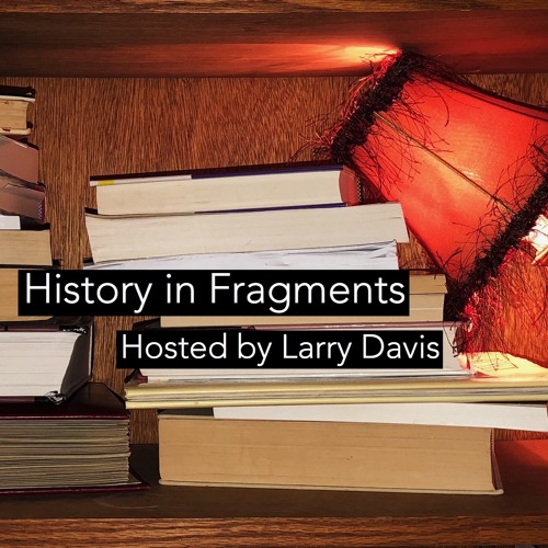 Stream History in Fragments music | Listen to songs, albums, playlists ...