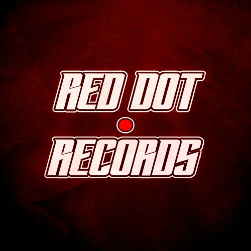 Stream Red Dot Records music | Listen to songs, albums, playlists for ...