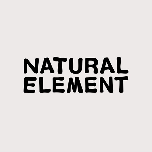 Stream Natural Element music | Listen to songs, albums, playlists for ...