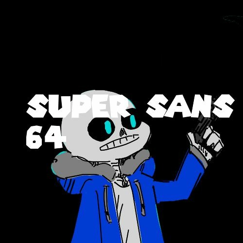 Stream Super Sans 64 music | Listen to songs, albums, playlists for ...