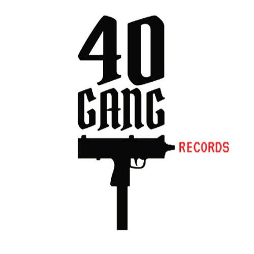 Stream 40 Gang Records©️ music | Listen to songs, albums, playlists for ...