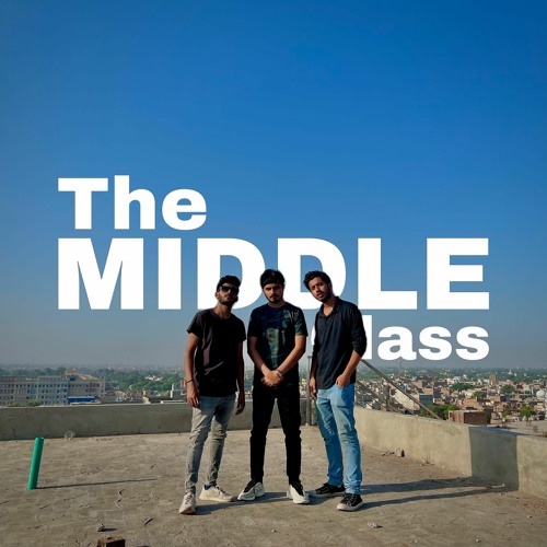 Stream The Middle Class music | Listen to songs, albums, playlists for ...