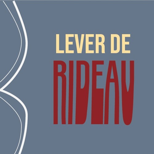 Stream Lever de rideau | Listen to podcast episodes online for free on ...