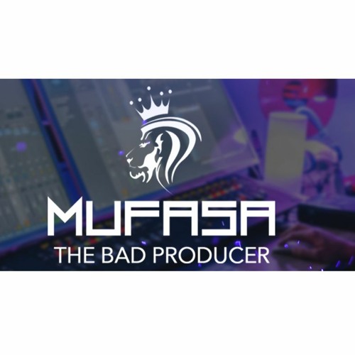 Stream Mufasa The Bad Producer music | Listen to songs, albums ...