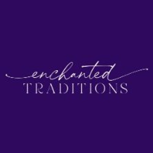 Stream Enchanted Traditions music | Listen to songs, albums, playlists for free on SoundCloud