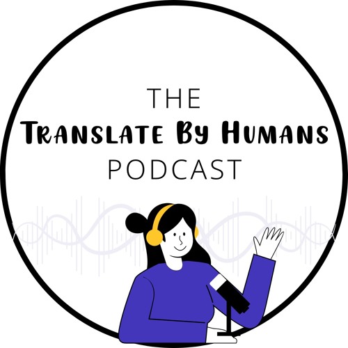 Stream Translate By Humans | Listen to podcast episodes online for free ...