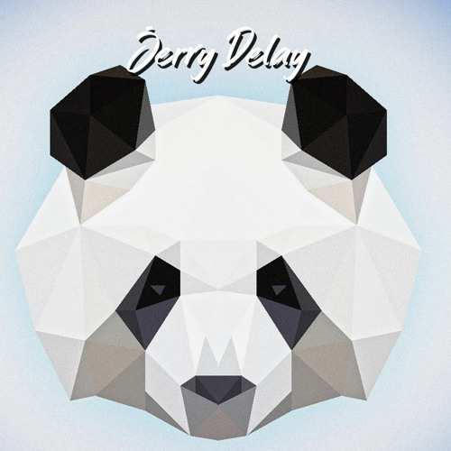 Stream Jerry Delay music | Listen to songs, albums, playlists for free ...