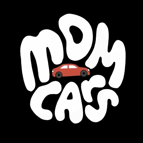 Stream Mom Cars music | Listen to songs, albums, playlists for free on ...