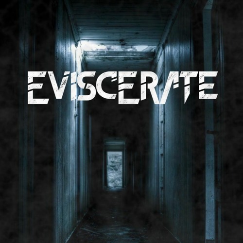Stream Eviscerate music | Listen to songs, albums, playlists for free ...