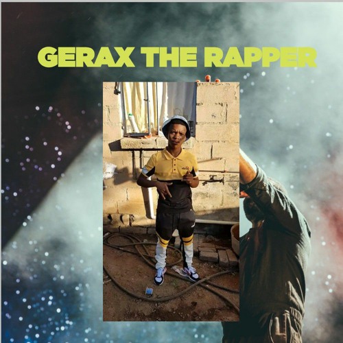 Stream Gerax the Rapper music | Listen to songs, albums, playlists for ...