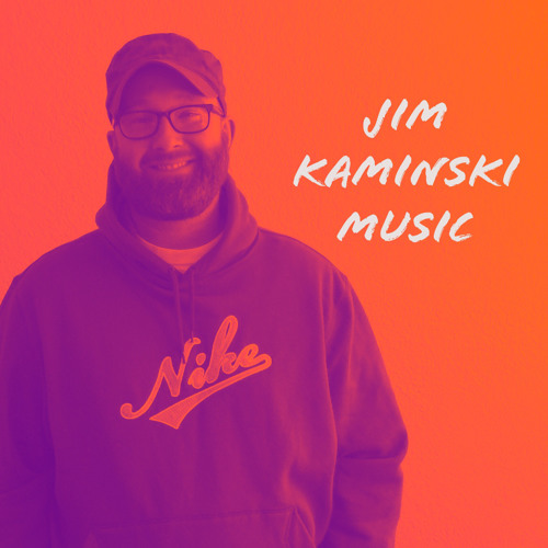 Stream Jim Kaminski music | Listen to songs, albums, playlists for free ...