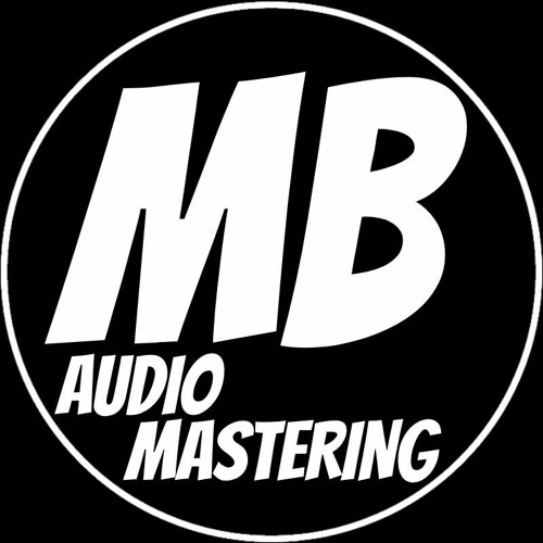 Stream MB Audio Mastering music | Listen to songs, albums, playlists ...