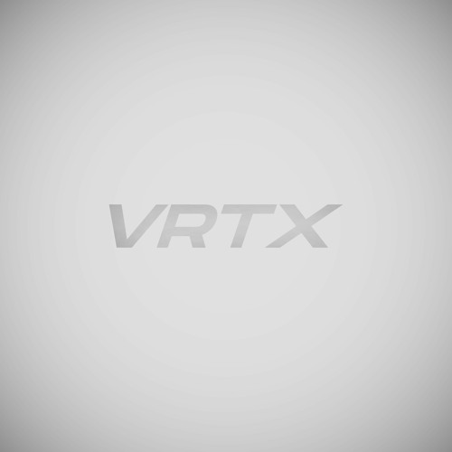 Stream VRTX music | Listen to songs, albums, playlists for free on ...