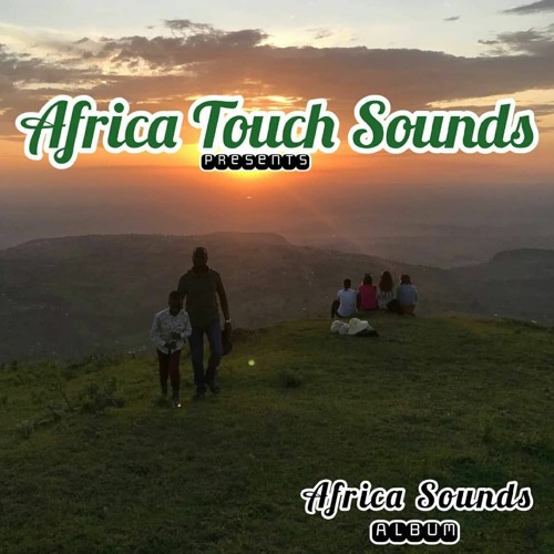 Stream African Touch Sounds music | Listen to songs, albums, playlists ...