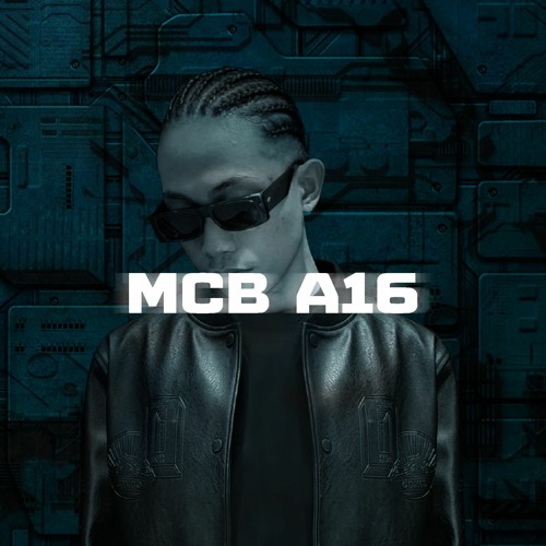 Stream MCB A16 music | Listen to songs, albums, playlists for free on ...