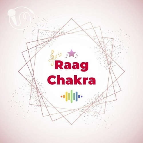 Stream Raag Chakra music | Listen to songs, albums, playlists for free ...