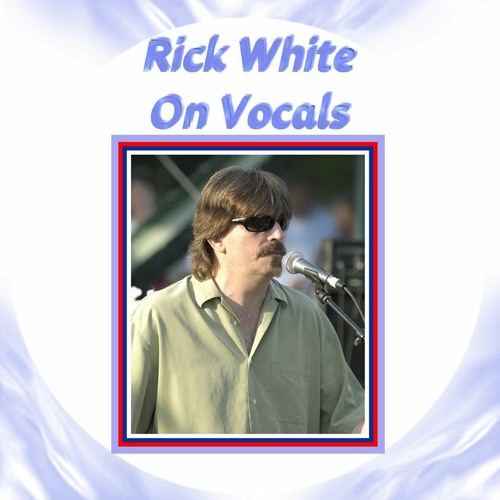 Stream Rick White music | Listen to songs, albums, playlists for free ...