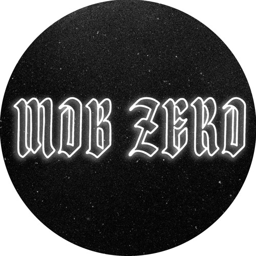 Stream Mob Zero music | Listen to songs, albums, playlists for free on ...