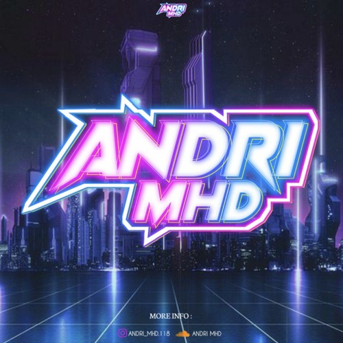 Stream ANDRI MHD music | Listen to songs, albums, playlists for free on SoundCloud