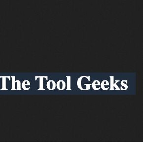 Stream The Tool Geek music | Listen to songs, albums, playlists for ...