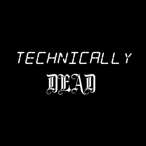 Stream Technically Dead music | Listen to songs, albums, playlists for ...