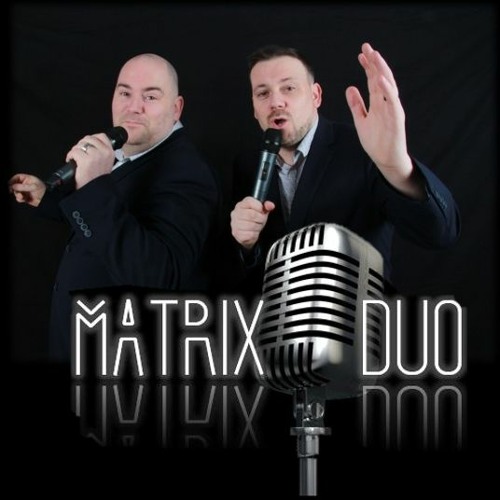 Stream Matrix Duo music | Listen to songs, albums, playlists for free ...
